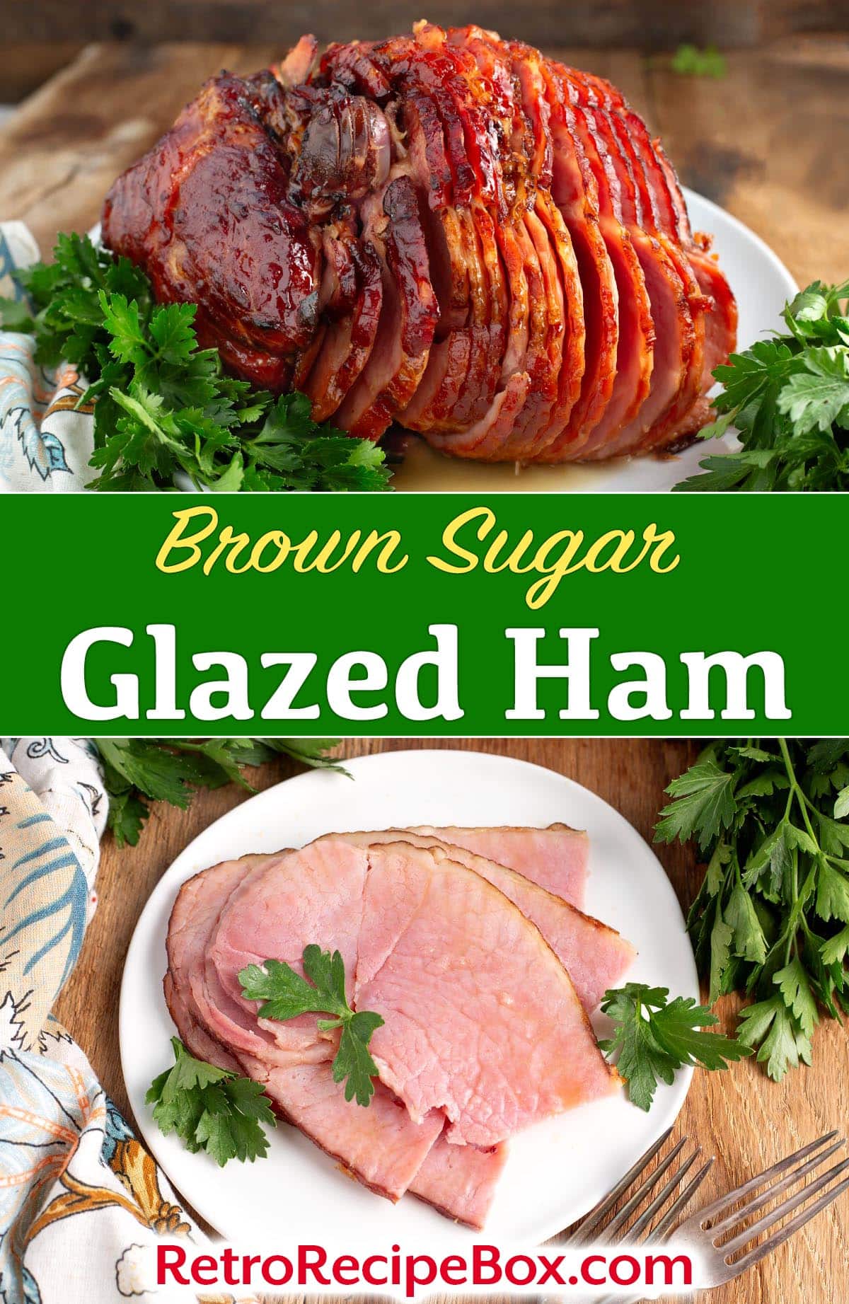 Brown Sugar Glazed Spiral Ham - Retro Recipe Box